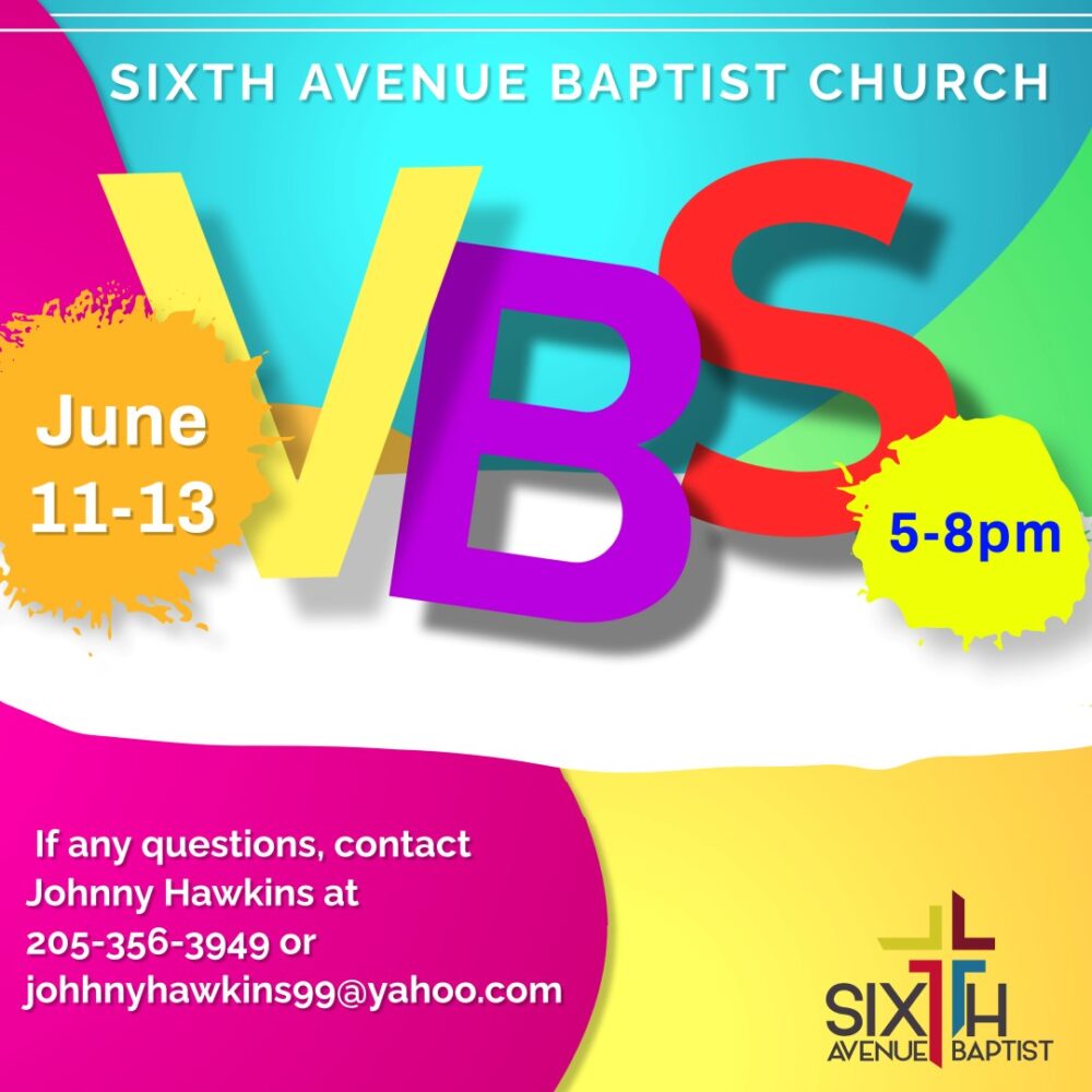 Sixth Avenue Baptist Church | Vacation Bible School 2025